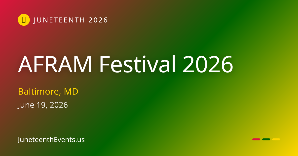 AFRAM Festival 2026 — Baltimore, MD