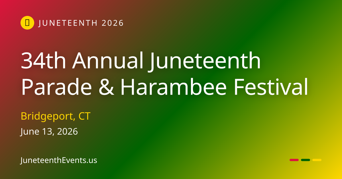 34th Annual Juneteenth Parade & Harambee Festival